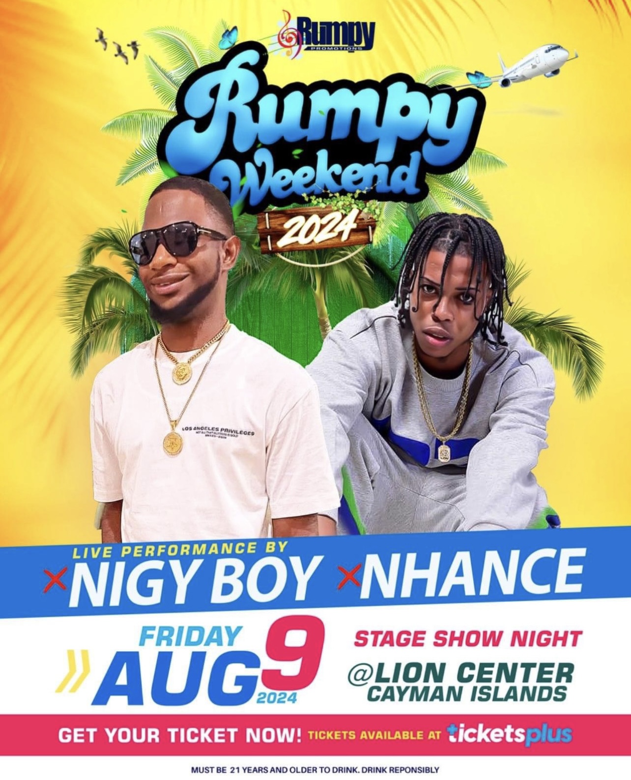RUMPY WEEKEND - LIVE PERFORMANCES by NIGY BOY & NHANCE | TicketsPlus